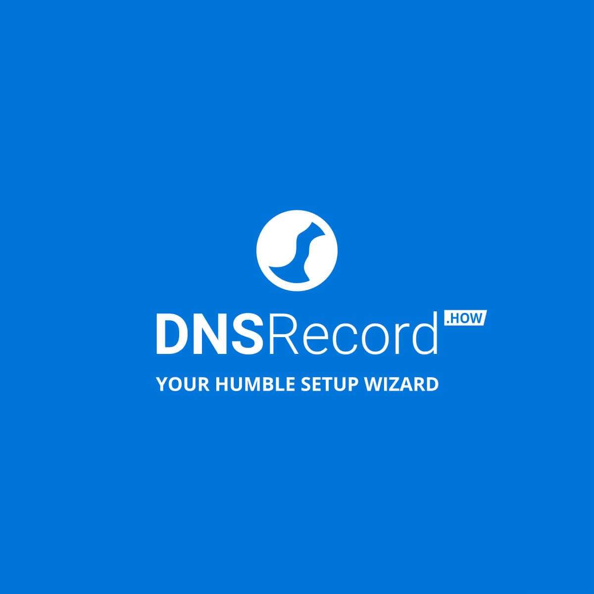 DNSRecord.how - DNS Record Setup Wizard
